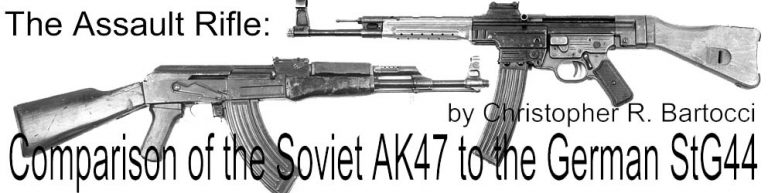 THE ASSULT RIFLE: COMPARISON OF THE SOVIET AK47 TO THE GERMAN STG44 - Small Arms Review
